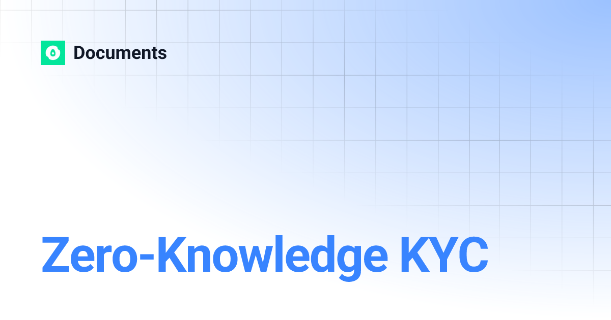 Zero-Knowledge KYC | Documents